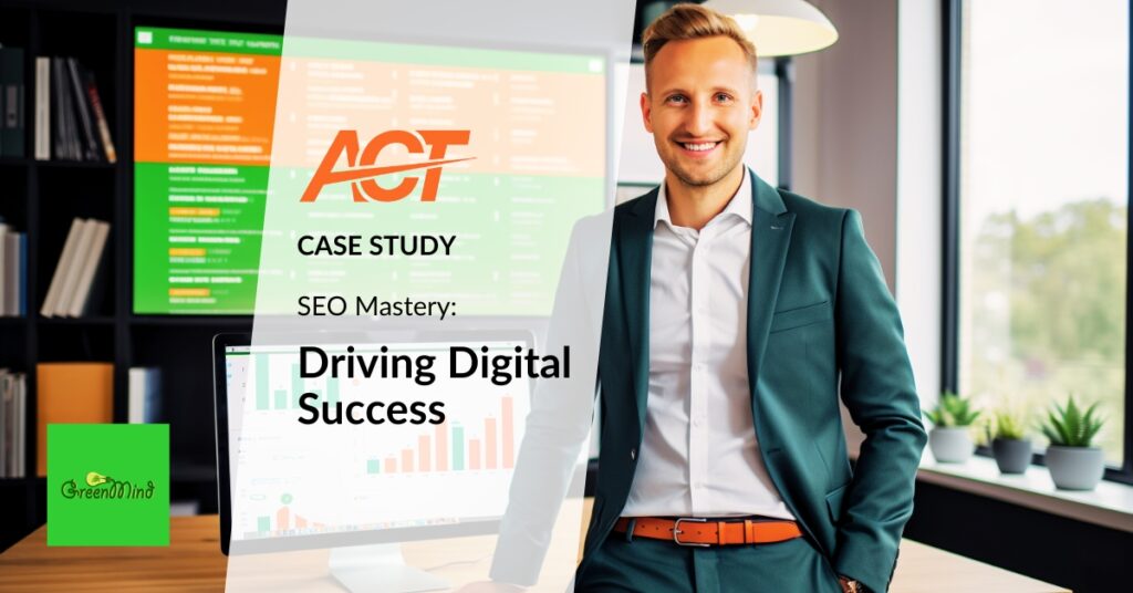 ACT - Case Study | Green Mind