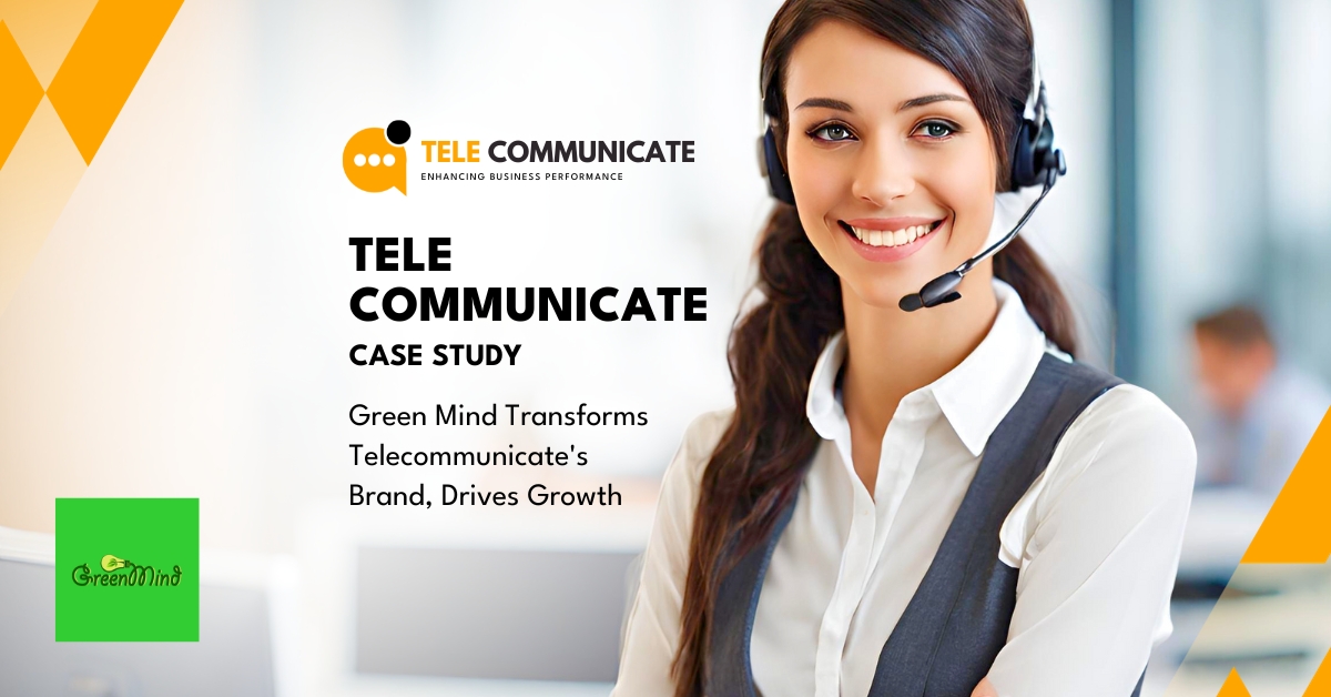 Tele Communicate - Case Study | Green Mind